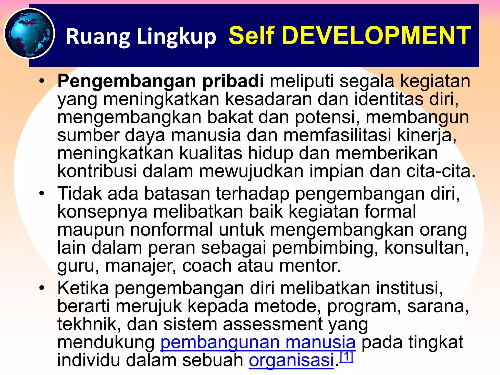 Pengertian & Ruang Lingkup Self DEVELOPMENT _Effective Employees Self ...