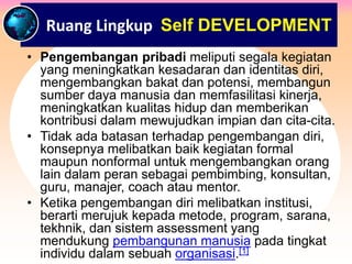 Pengertian & Ruang Lingkup Self DEVELOPMENT _Effective Employees Self ...