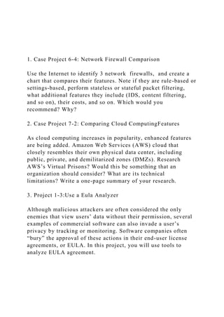 1. Case Project 6-4 Network Firewall ComparisonUse the In.docx
