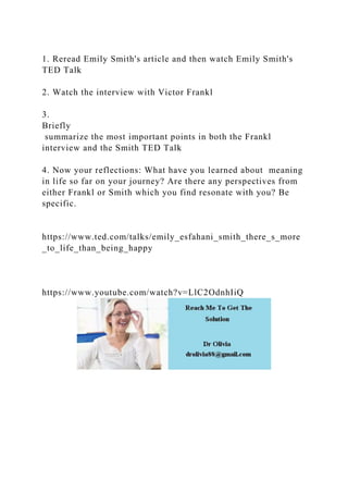 1. Reread Emily Smiths article and then watch Emily Smiths TED Tal.docx