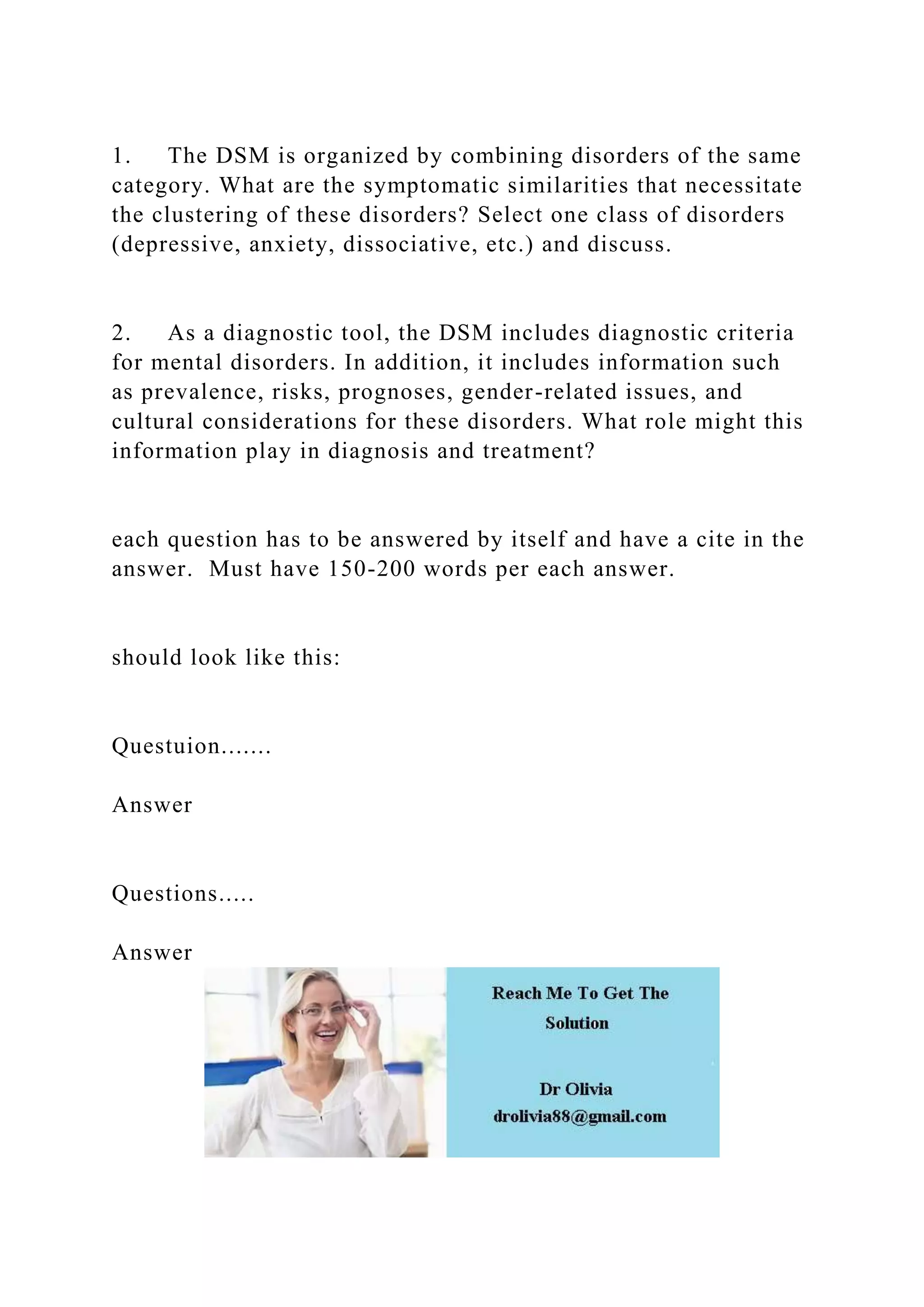 1.The DSM is organized by combining disorders of the same category..docx