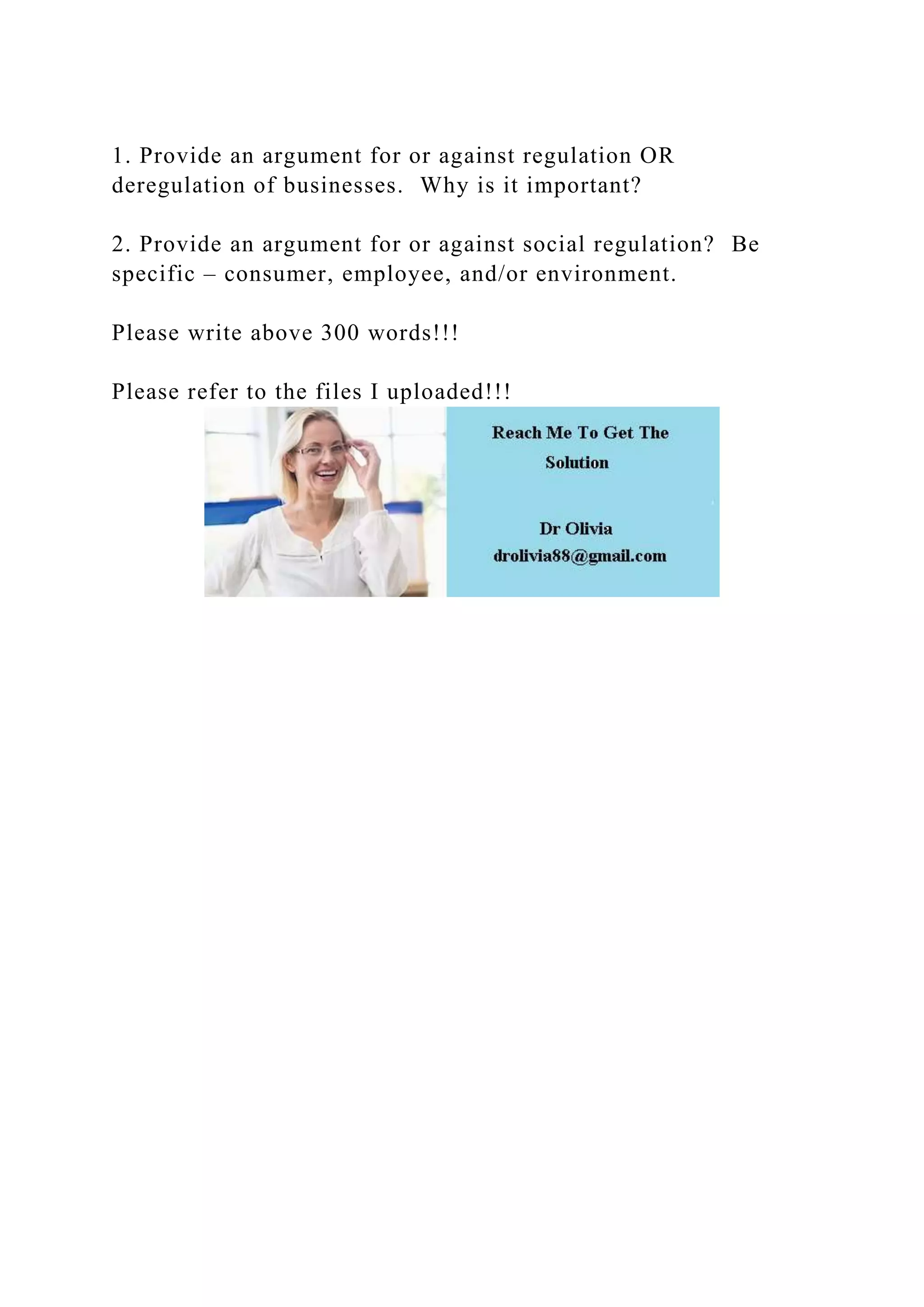 1. Provide an argument for or against regulation OR deregulation of .docx