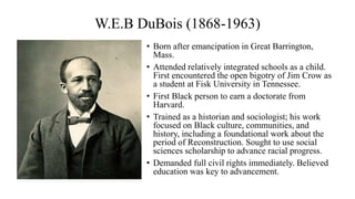 1.19.23 Early Visionaries: Washington, DuBois, and Garvey.pptx