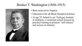 1.19.23 Early Visionaries: Washington, DuBois, and Garvey.pptx