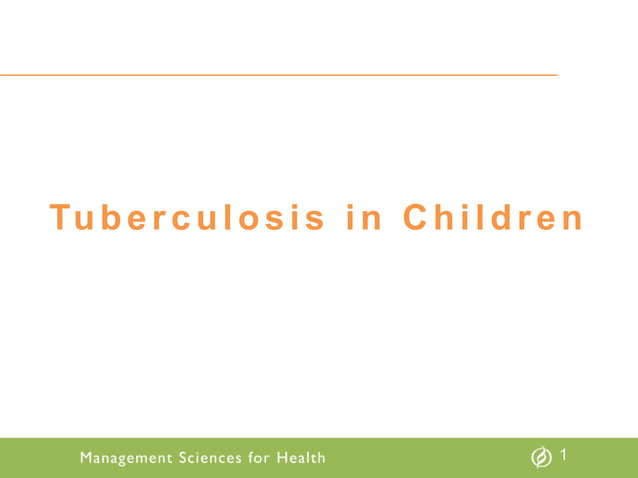 1. Tuberculosis in Children_ Drs Lul.ppt | Infectious Diseases ...