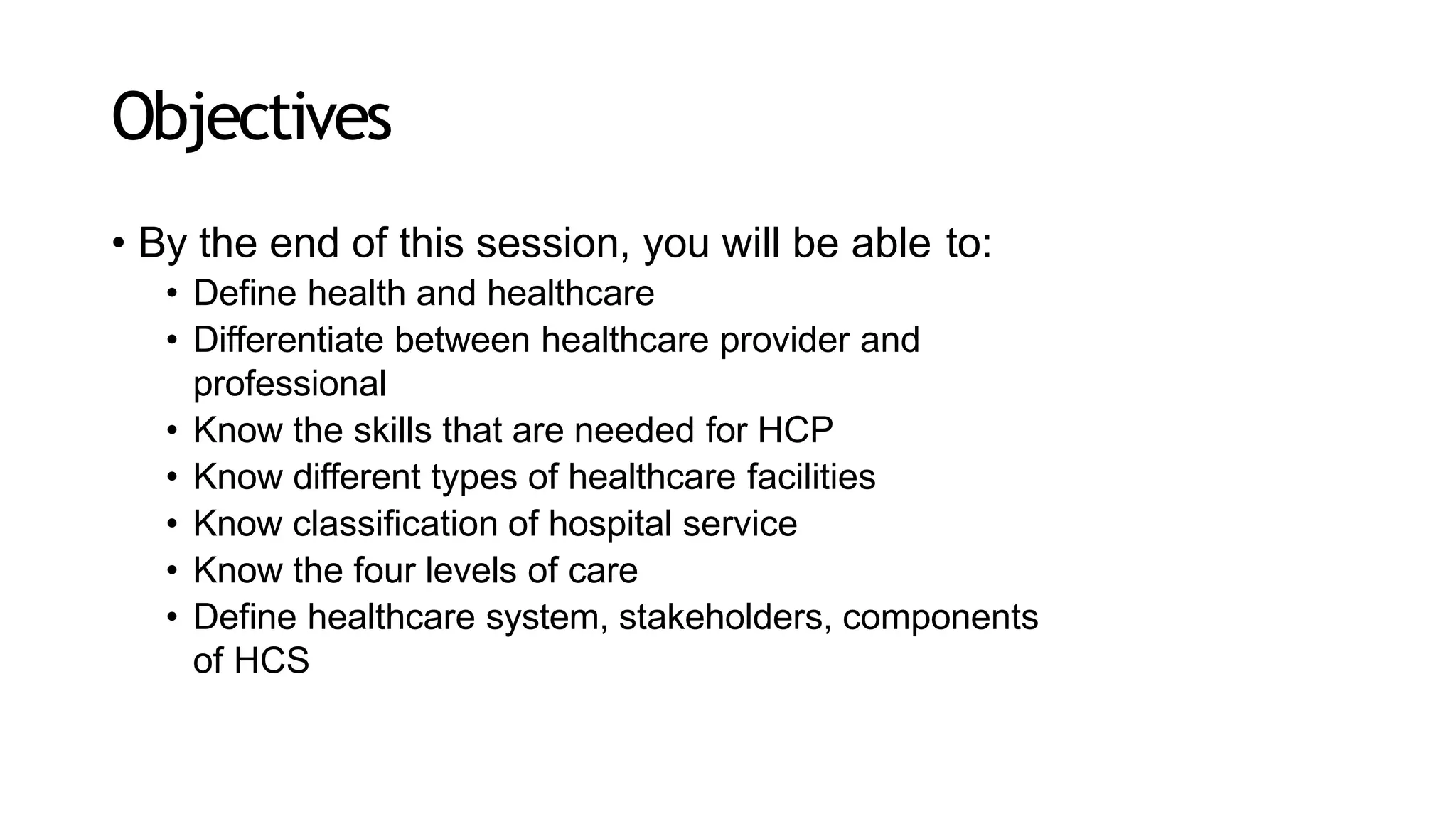 1. Healthcare and facility.pptx