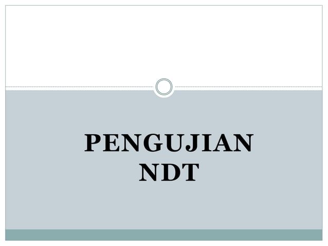 1. PENGUJIAN NDT.pptx