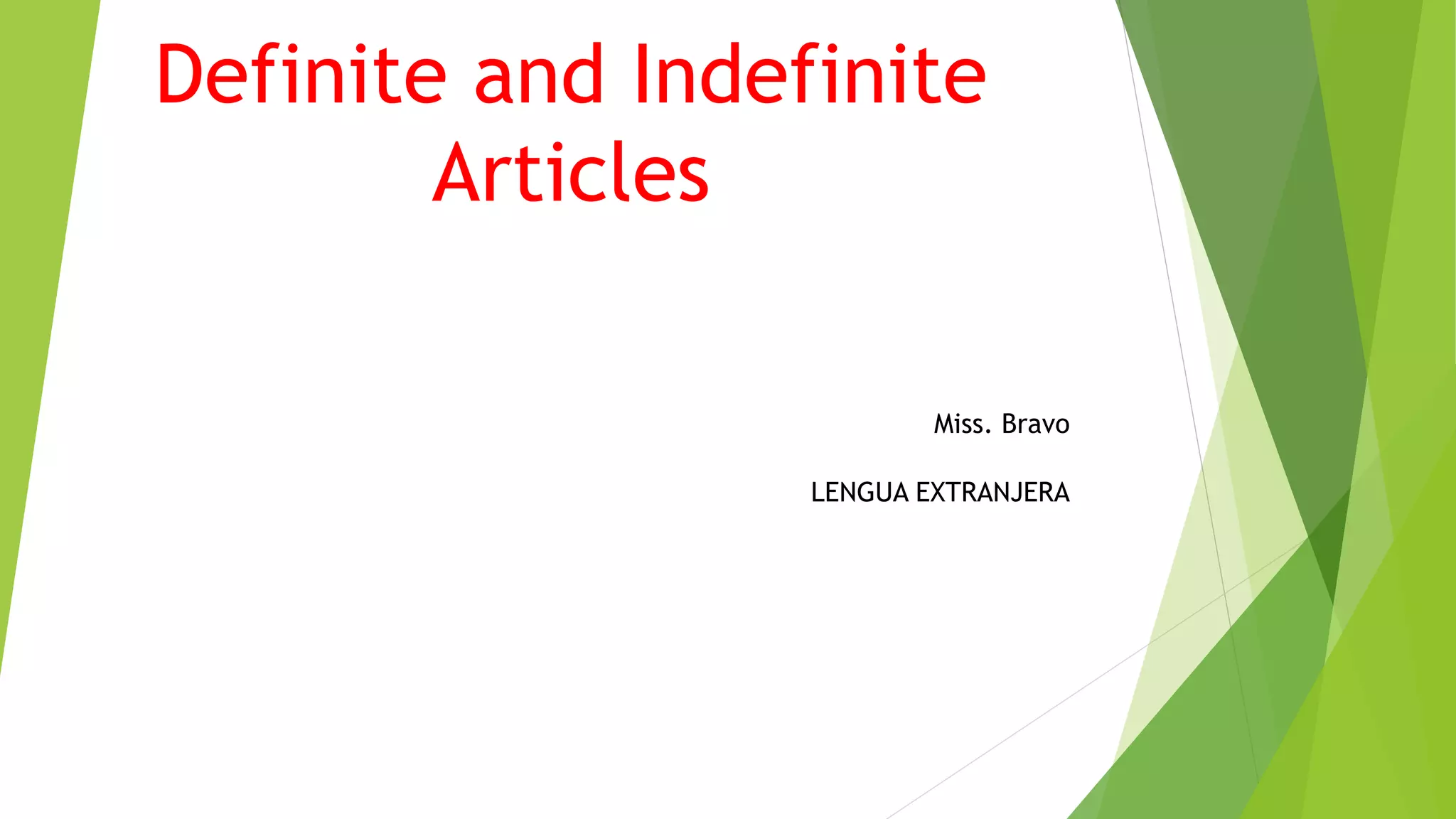 1.1Indefinite Articles.pptx