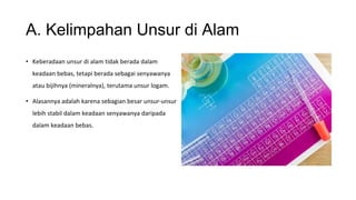 1. Kimia Unsur, Kelimpahan Unsur di Alam.pptx