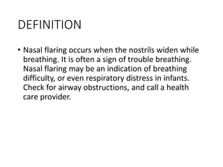 1. NOSE FLARING by wilson ochogu -WPS Office.pptx
