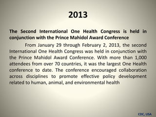 1. Concept of One Health, history and future prospects.pptx