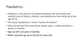 1. Introduction to Paediatrics.pptx