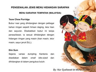 IDENTIFY BREAKFAST PRODUCTION MENU REQUIREMENT.pptx