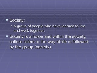 1. Culture and Society.ppt