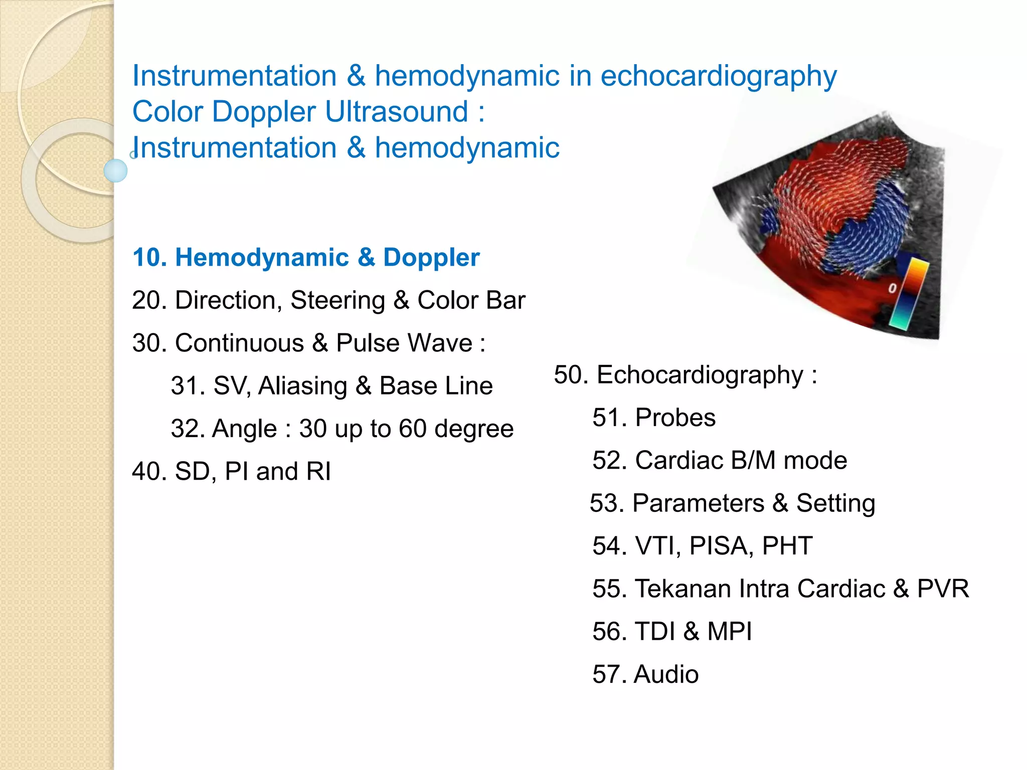1. Echocardiogrphy Instrumentasi and color Doppler, Ir Cahyo.pdf