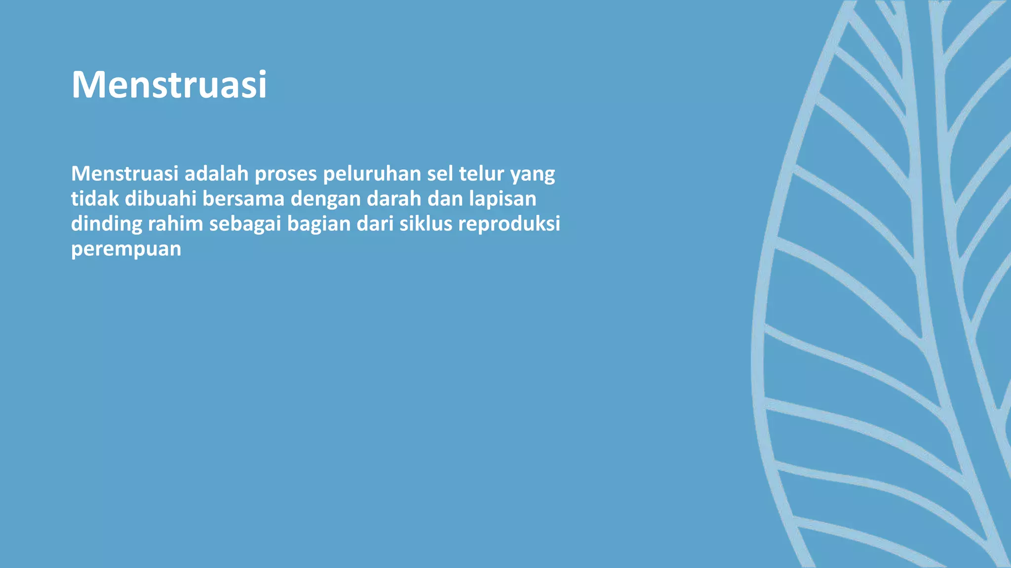 1. Menstruasi dan Kesehatan.pptx