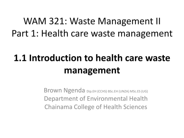 1.1._Introduction_to_health_care_waste_management.pptx