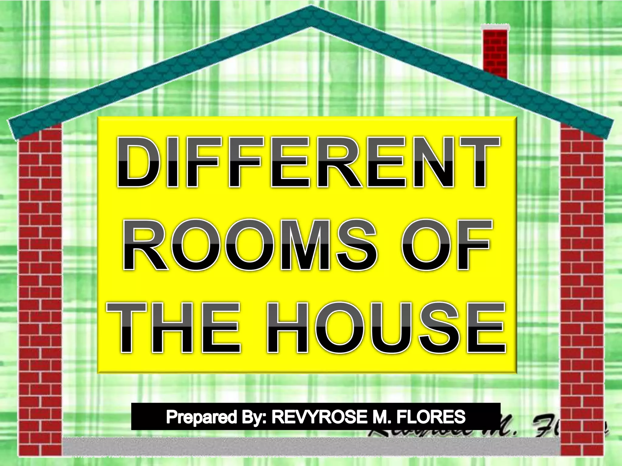 1. ROOMS OF THE HOUSE.ppt