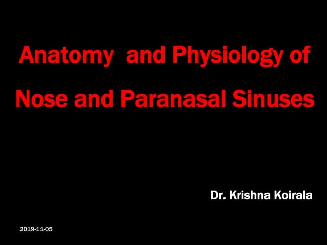 Anatomy and Physiology of nose & PNS.ppt