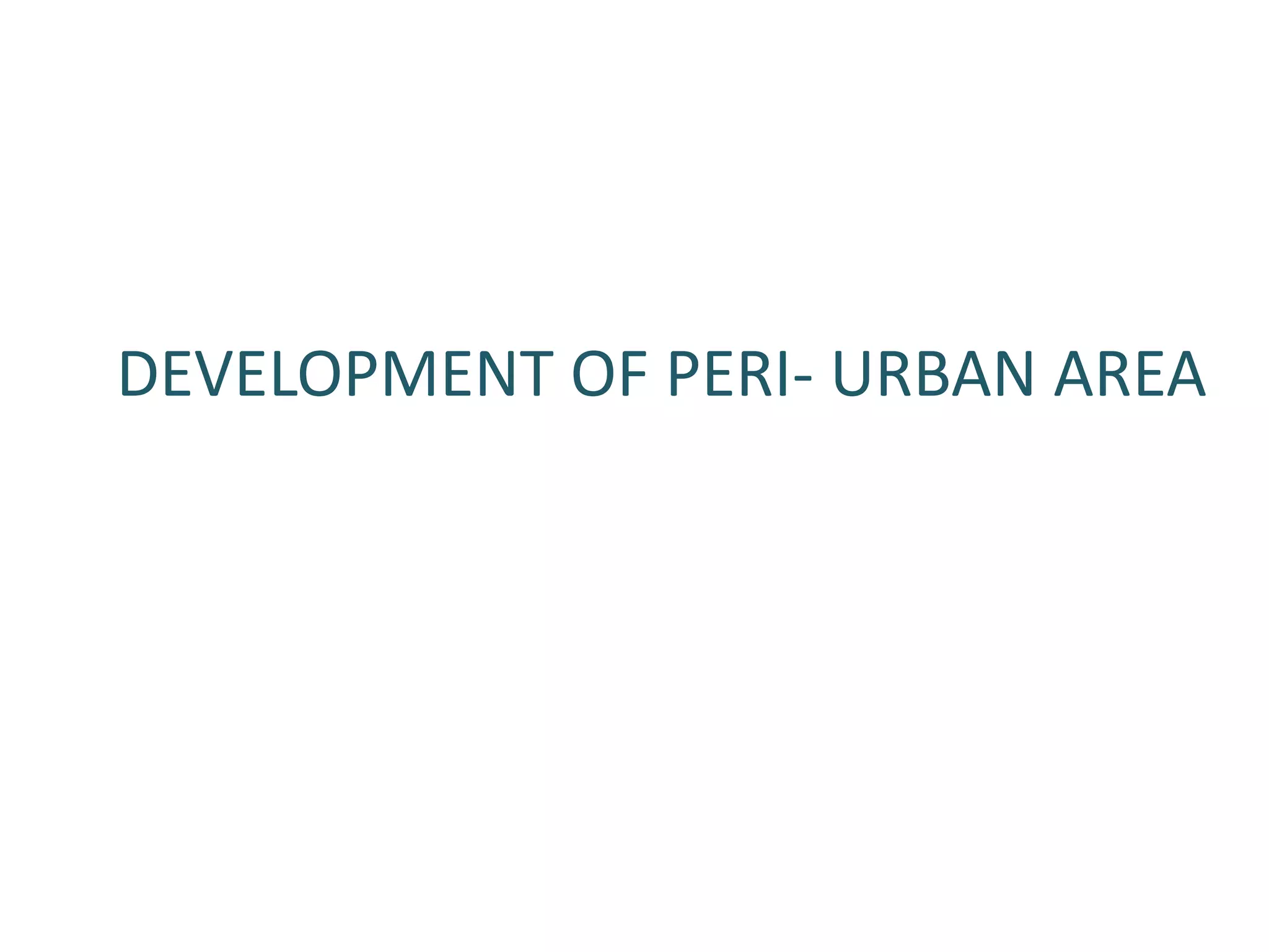 1. peri urban area.pptx