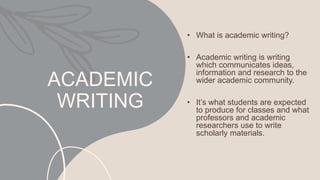 1-230331022306-897a448d (1).pptx types of academic wring | PPTX