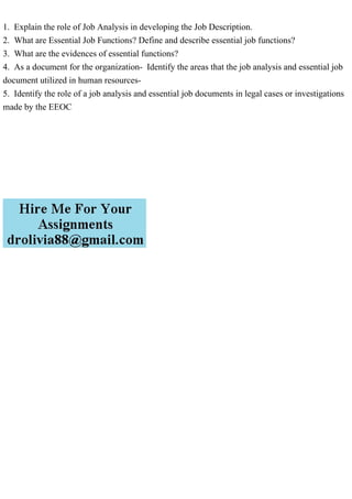 1. Explain the role of Job Analysis in developing the Job Descripti.pdf