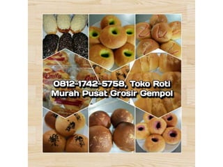 0812-1742-5758, Grosir Roti Homemade Sidoarjo1.pptx