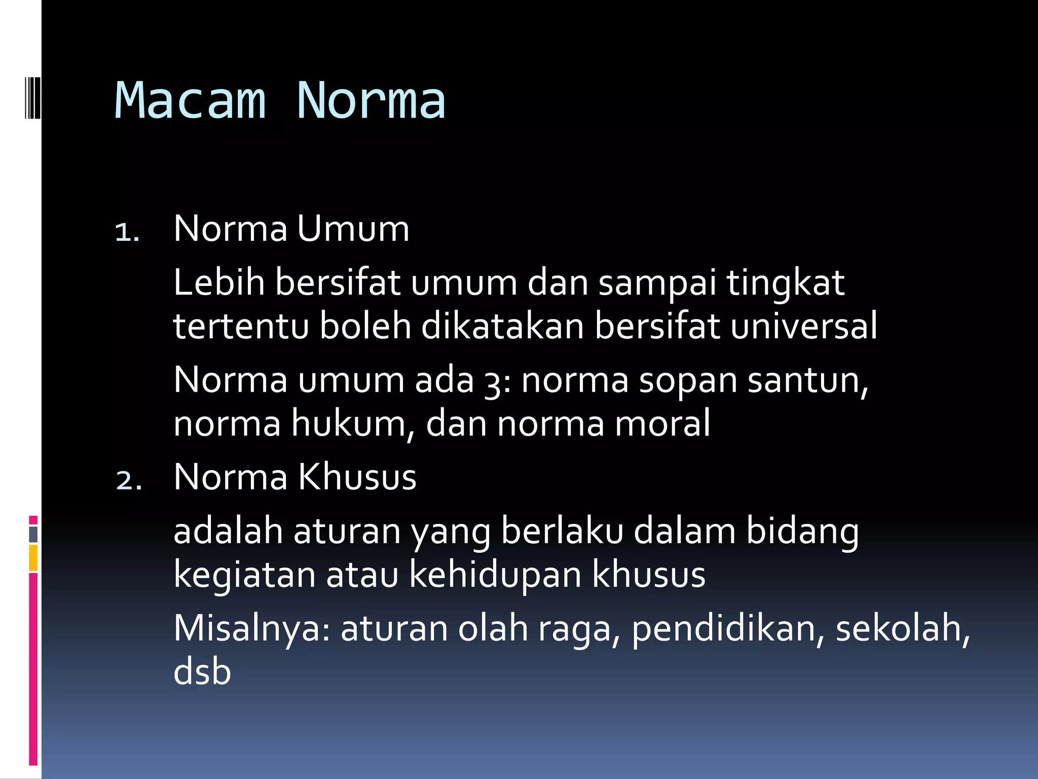 PENGERTIAN, TUJUAN, DAN MANFAAT ETIKA.ppt