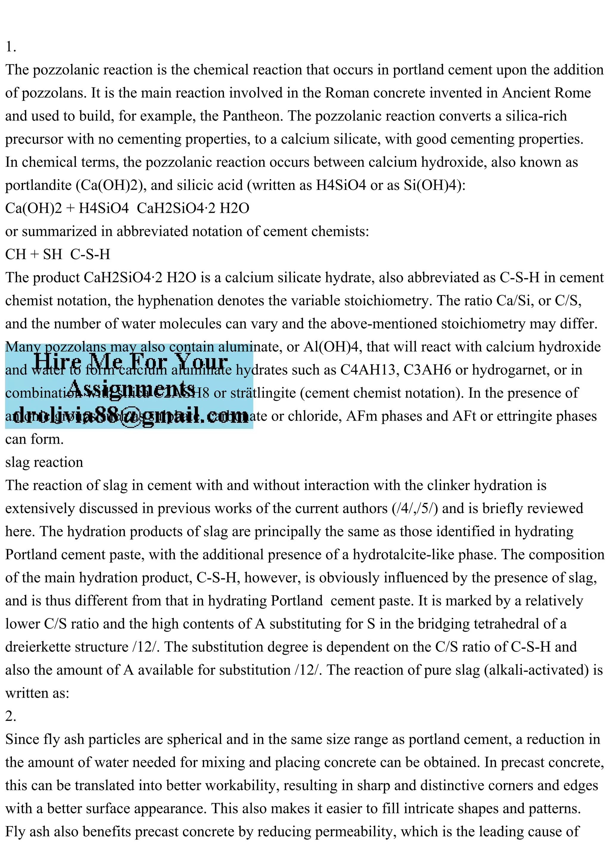 1.The pozzolanic reaction is the chemical reaction that occurs in .pdf