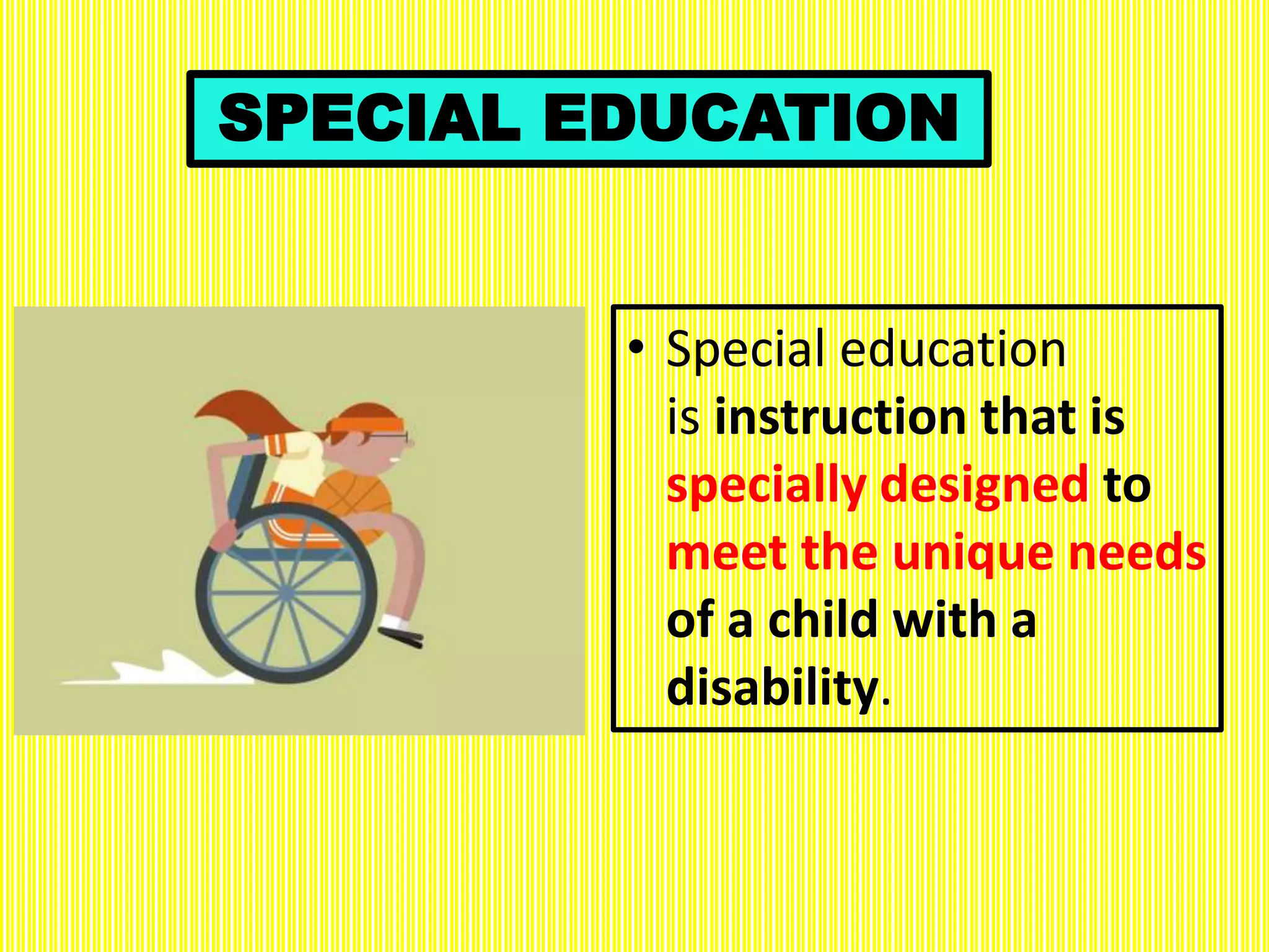 Meaning and Definition of Special Education.pptx