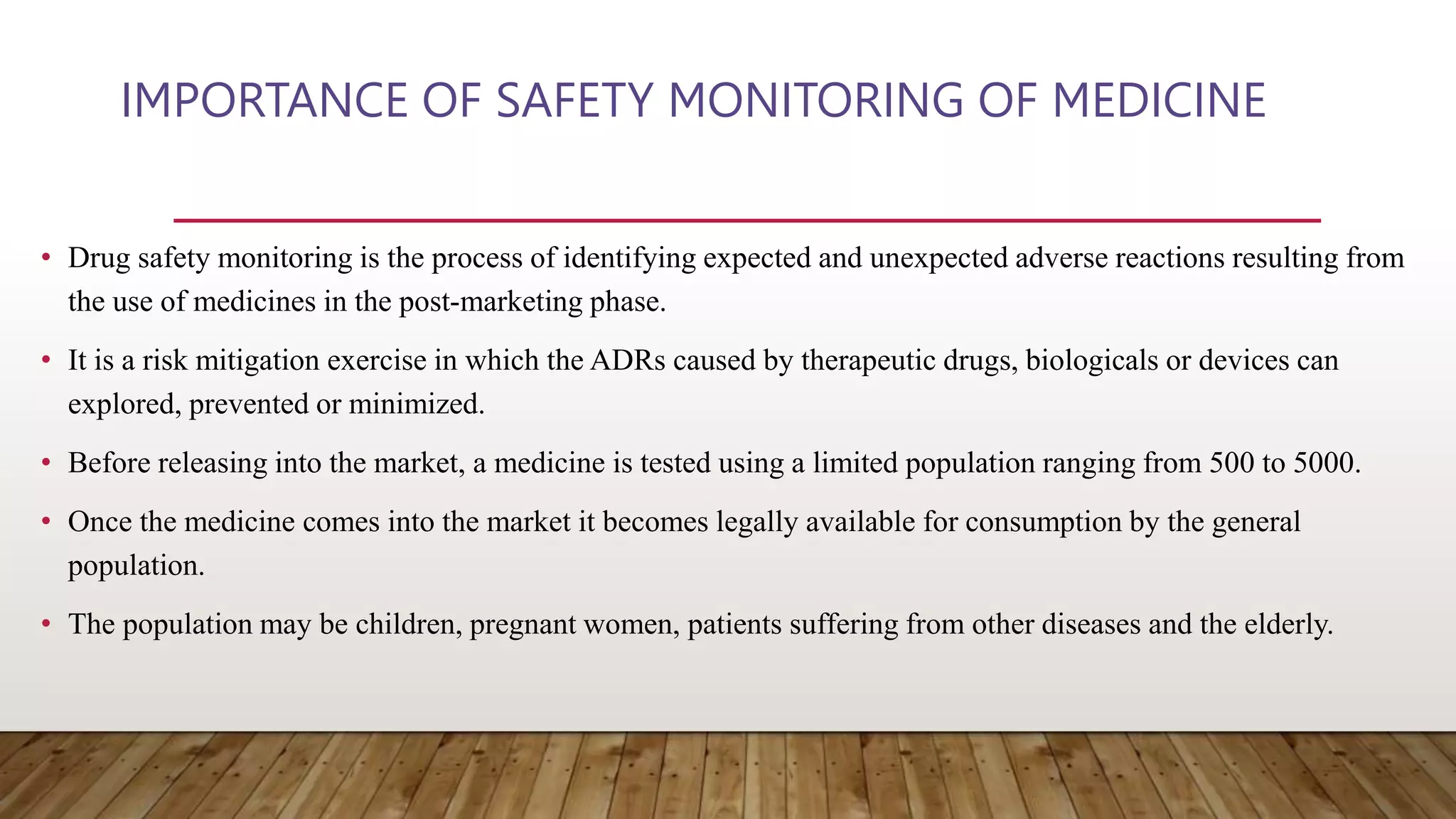 1.2 Importance of safety monitoring of Medicine.pptx