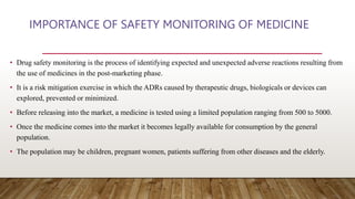 1.2 Importance of safety monitoring of Medicine.pptx