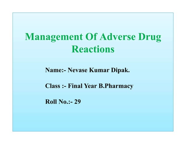 Management of adverse drug reactions | PPTX | Pharmaceutical Industry ...