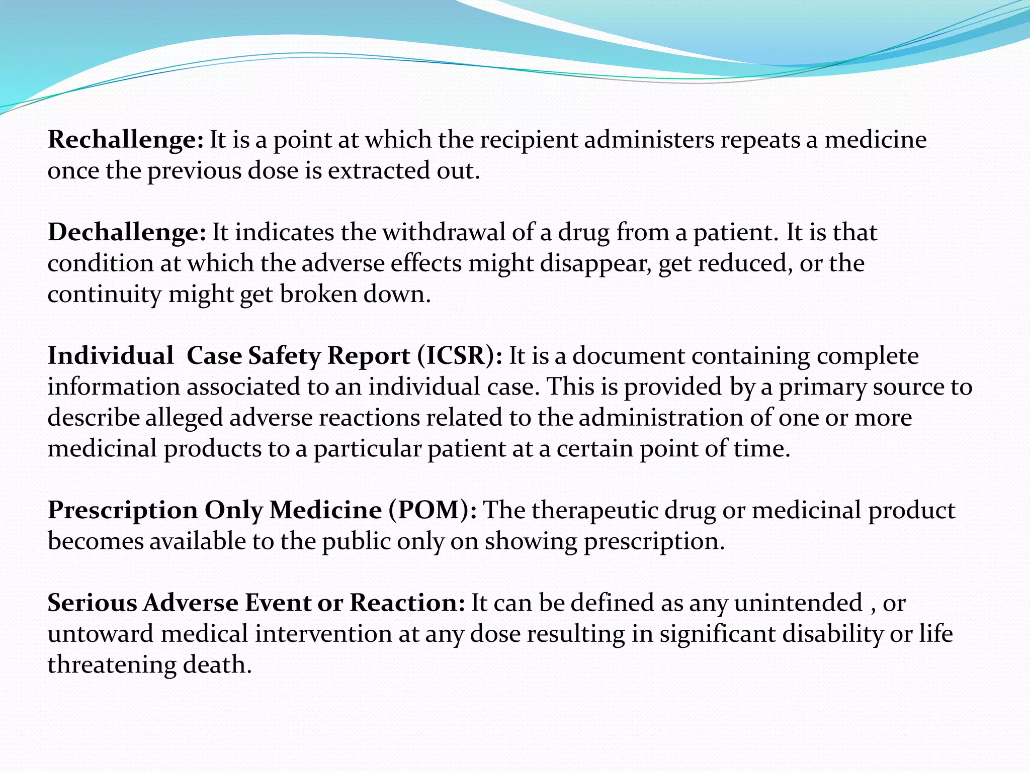 Basic terminologies used in pharmacovigilance.pptx