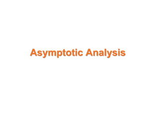 Asymptotic Analysis.ppt | Technology & Computing