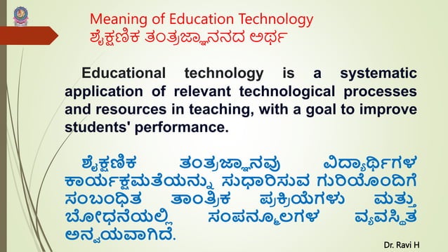 Meaning & Objectives of Educational Technology By Dr. Ravi H.pptx