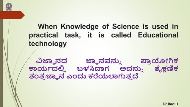 Meaning & Objectives of Educational Technology By Dr. Ravi H.pptx