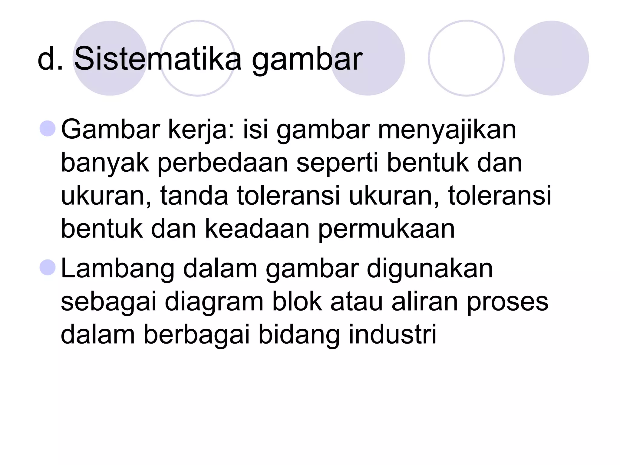 1. FUNGSI DAN SIFAT GAMBAR SEBAGAI BAHASA TEKNIK.ppt