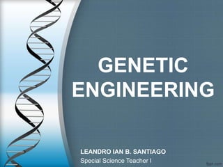 1. Genetic Engineering.ppt