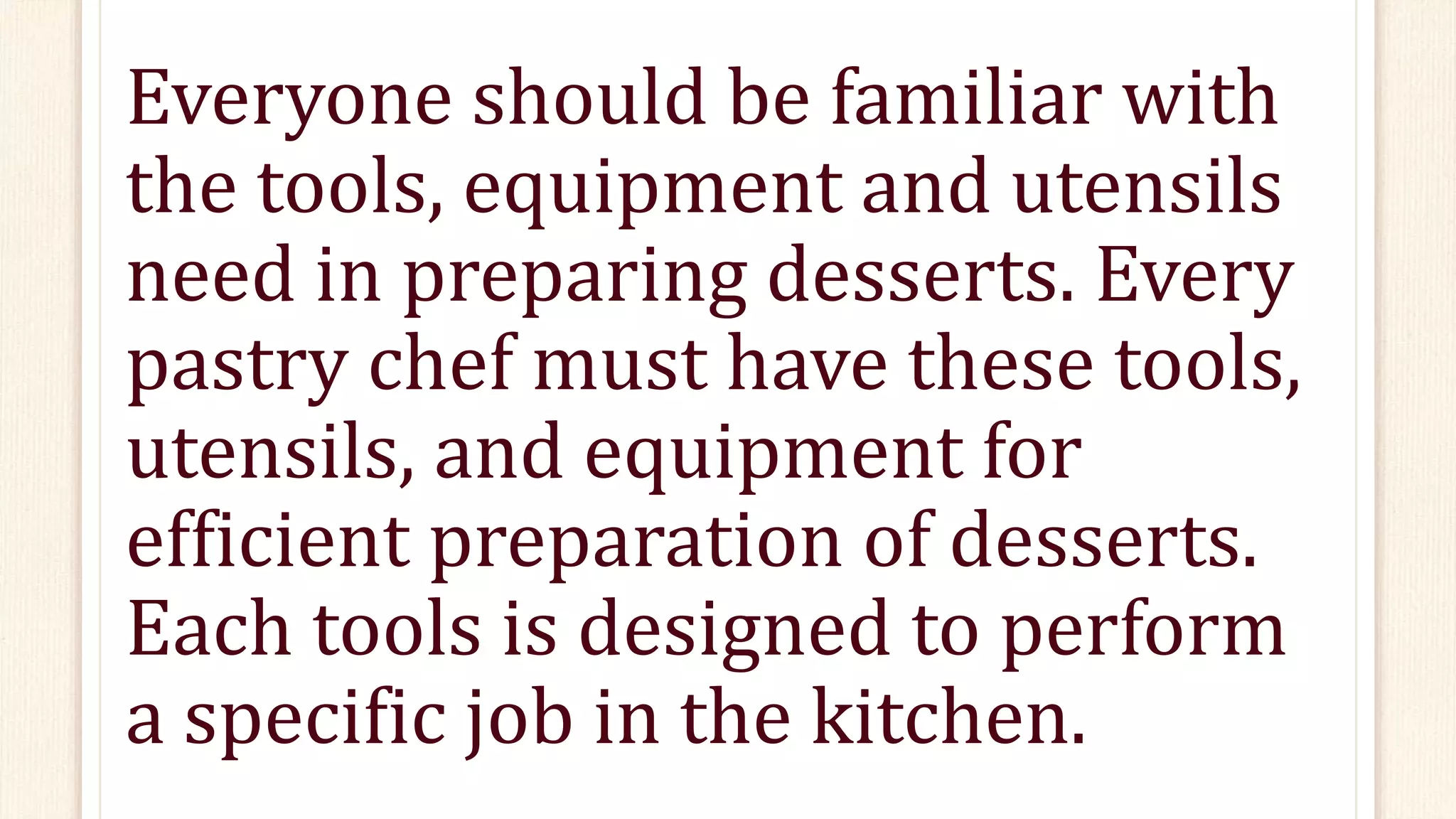1.Tools_Equipment_and_Utensils_needed_in_preparing desserts.pptx