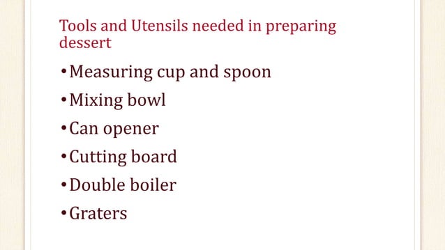 1.Tools_Equipment_and_Utensils_needed_in_preparing desserts.pptx | Desserts and Baking | Food ...