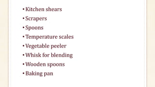 1.Tools_Equipment_and_Utensils_needed_in_preparing desserts.pptx