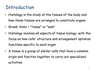 1. Introduction to Histology.ppt