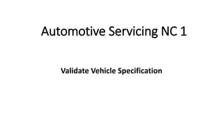 1. Validate-Vehicle-Specification.pptx | Green Vehicles | Auto Type