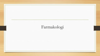 1. FARMAKOLOGI - TOKSIKOLOGI.pptx