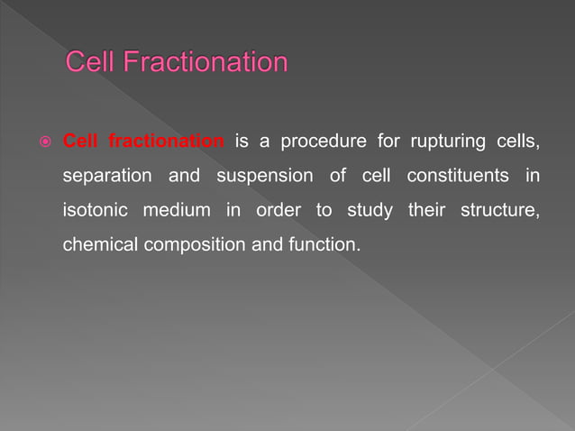 1. cell fractionation.pptx | Chemistry | Science