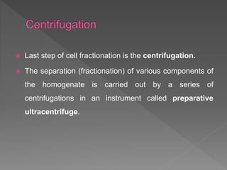 1. cell fractionation.pptx