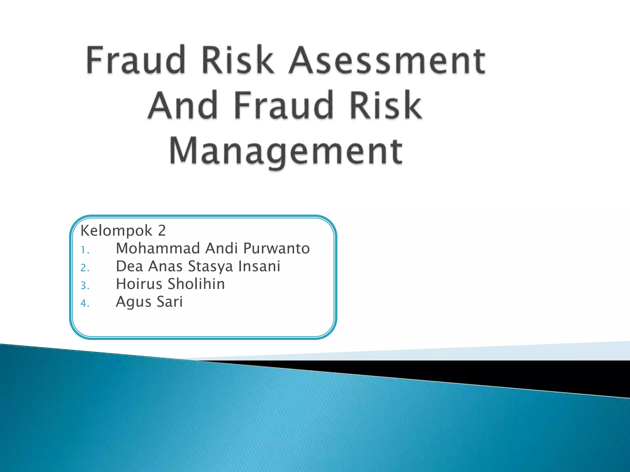 1. Fraud risk asessment (rev).pptx