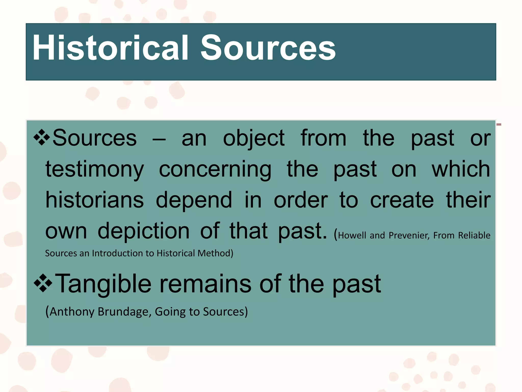 Intro to History_Historical Method.pptx