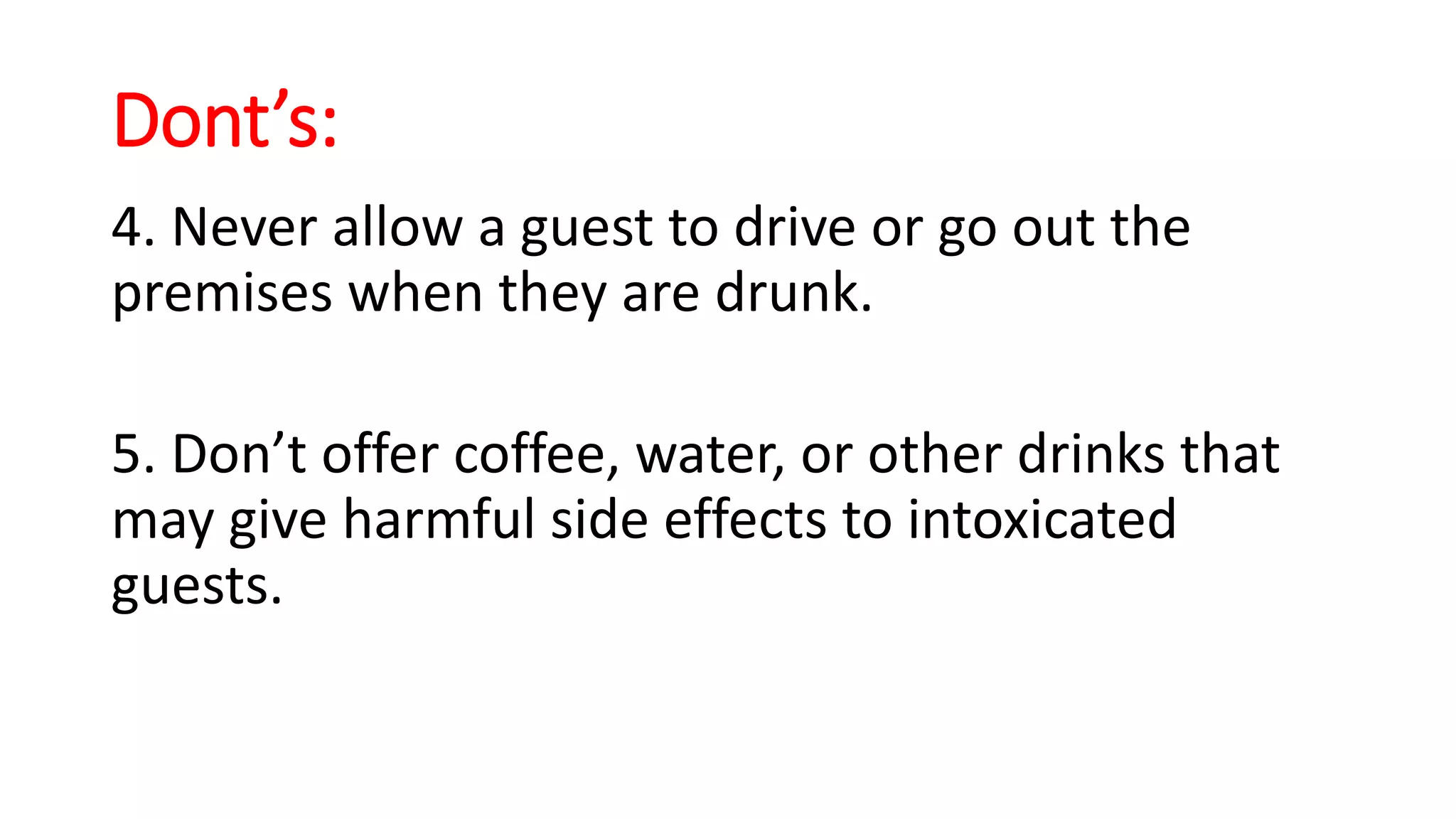 1. DEALING WITH INTOXICATED GUESTS.pptx | Illegal Drugs, Tobacco ...